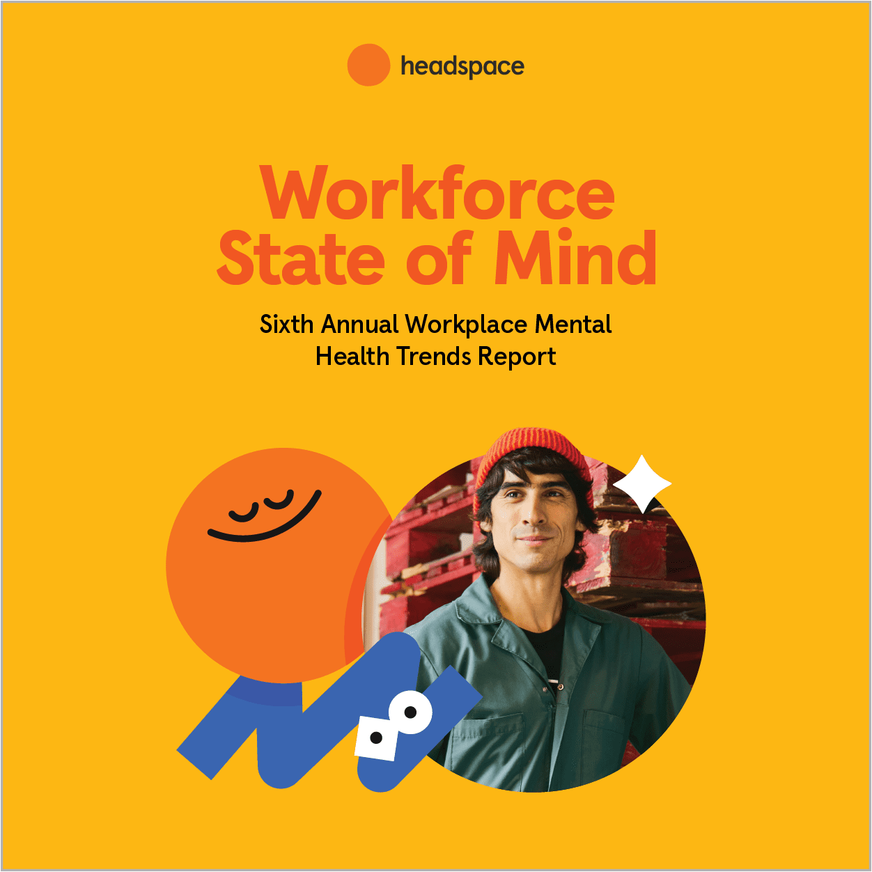 Workforce State of Mind: Sixth Annual Workplace Mental Health Trends ...